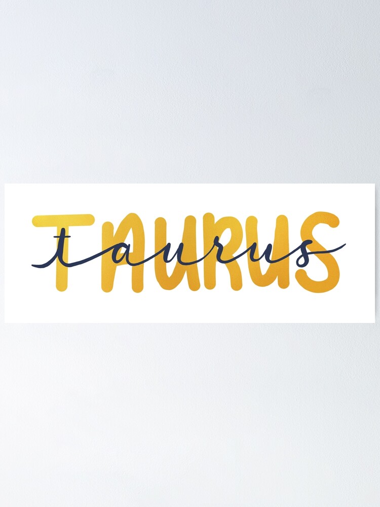 "Taurus (Gold Handlettering / Calligraphy)" Poster for Sale by ...