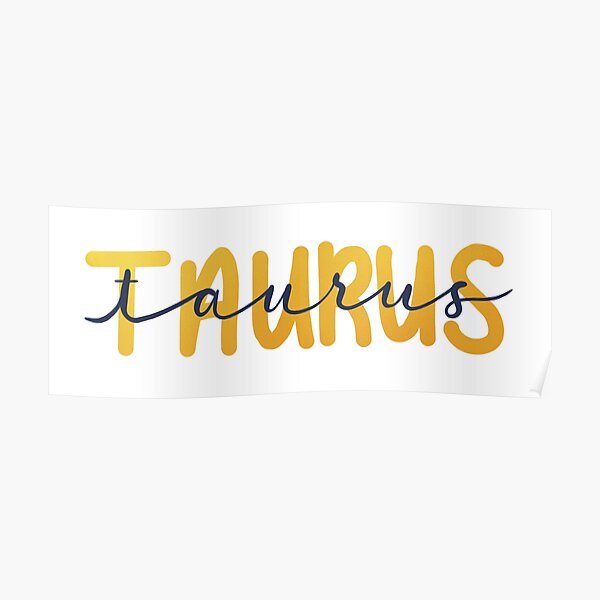 "Taurus (Gold Handlettering / Calligraphy)" Poster for Sale by ...