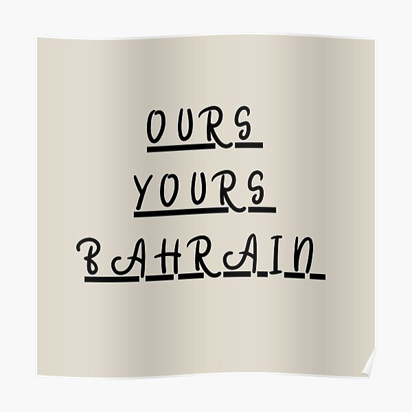 "BAHRAIN: Tourism Slogan" Poster for Sale by posckard | Redbubble
