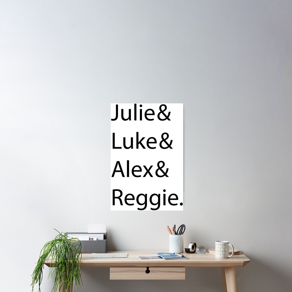 Julie And The Phantoms Names Poster By Jatphantoms Redbubble
