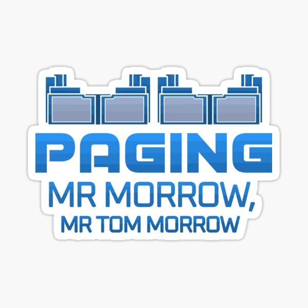 "Paging Mr Morrow" Sticker by parkadventure | Redbubble