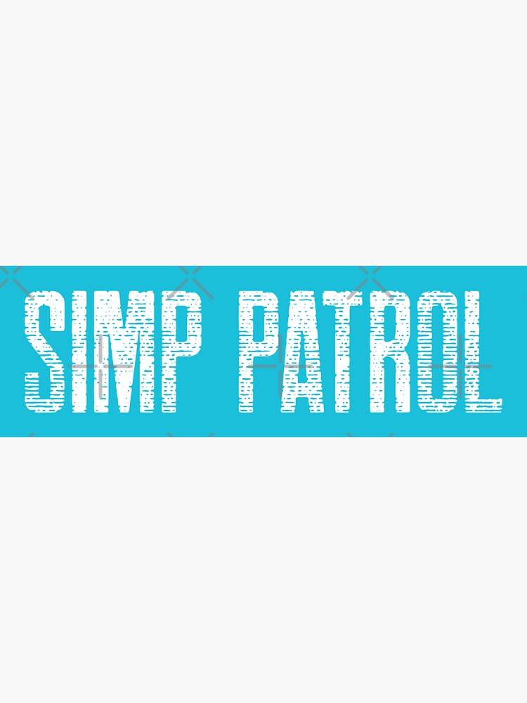 "SIMP PATROL Retro Distressed Funny" Sticker by GOdesign26 | Redbubble