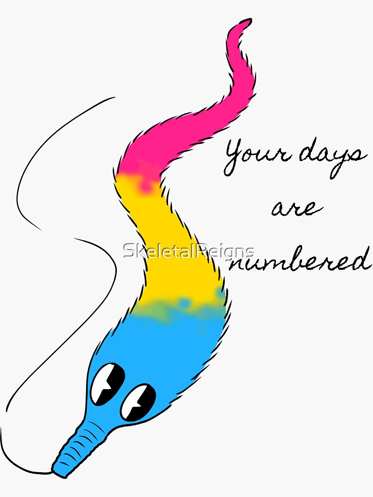 "Your days are numbered Pansexual pride worm" Sticker by SkeletalReigns ...