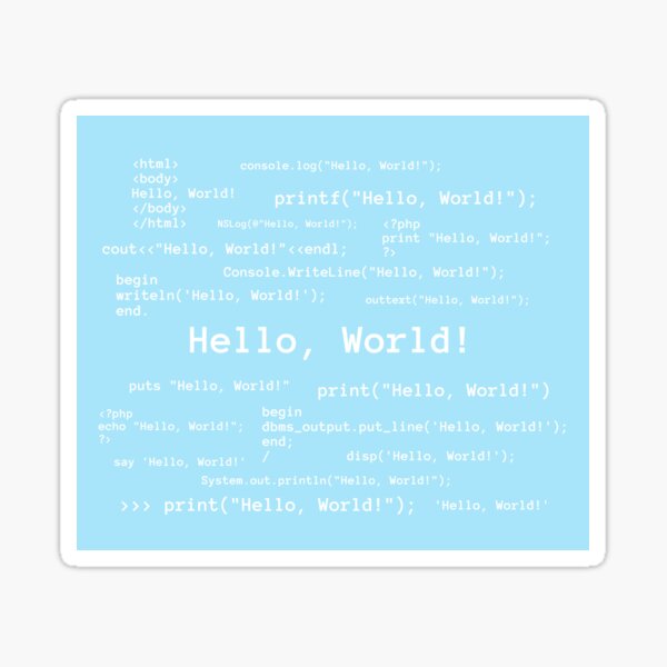 "Hello, World! Light Blue" Sticker by PatientCitizen | Redbubble