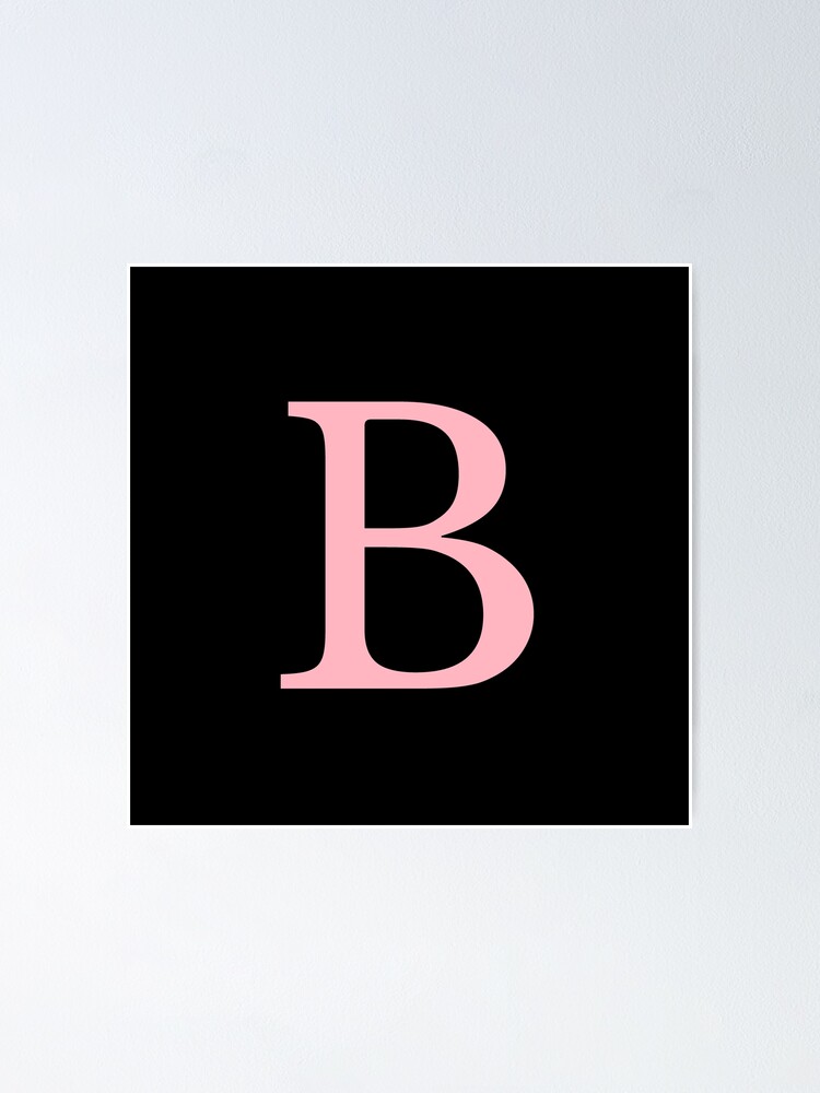 "Letter B - Light Pink Color" Poster for Sale by FunStudio | Redbubble