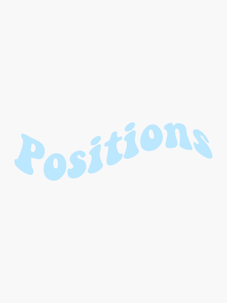"Positions " Sticker by nicolef100 | Redbubble