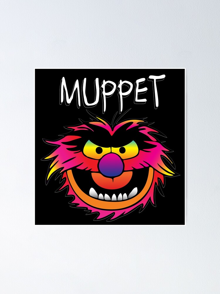 "Muppet Animal Face " Poster by Hunter54nz | Redbubble