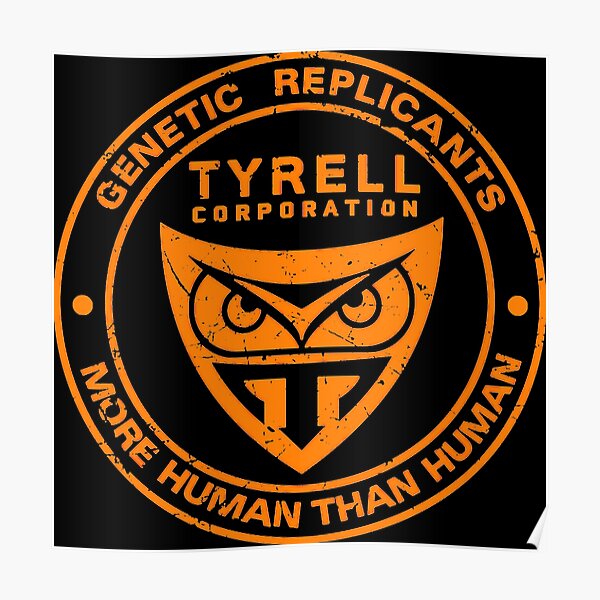 Tyrell Corp Blade Runner Tyrell Corporation Posters | Redbubble
