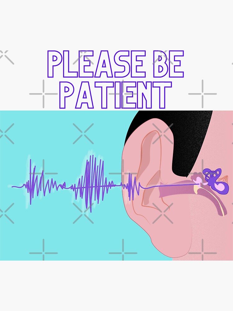"please be patient" Sticker for Sale by maichix | Redbubble