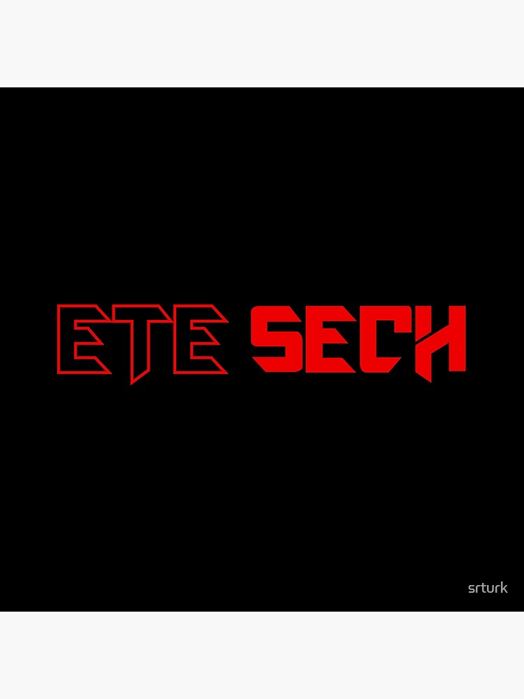 "Ete Sech - Meme" Art Print by srturk | Redbubble