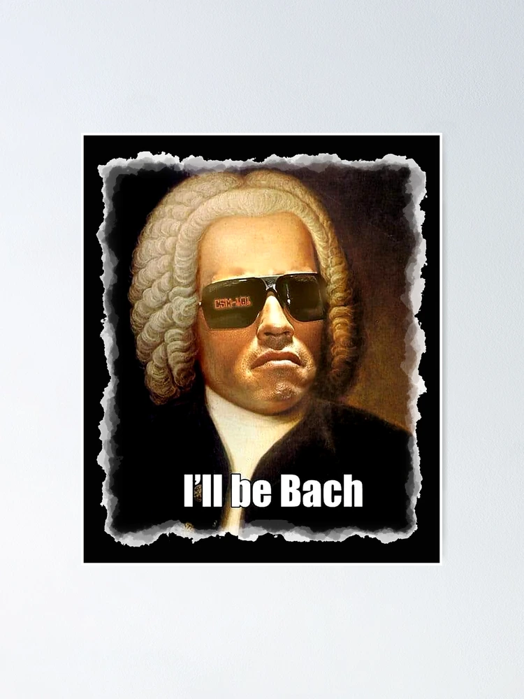 Je Serai Bach Meme