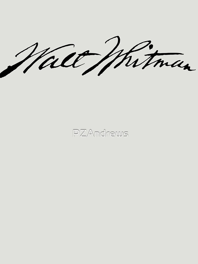 "Walt Whitman Signature" T-shirt for Sale by PZAndrews | Redbubble ...