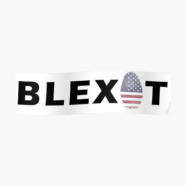 "BLEXIT - Black Exit 2020 Election" Poster for Sale by Futureocity ...
