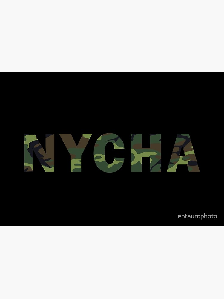 "NYCHA - New York CIty Housing Authority - Camo Text" Poster for Sale ...