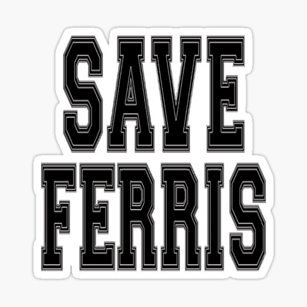 "''SAVE FERRIS'' T-shirt - movie icon tee - vintage movie shirt ...