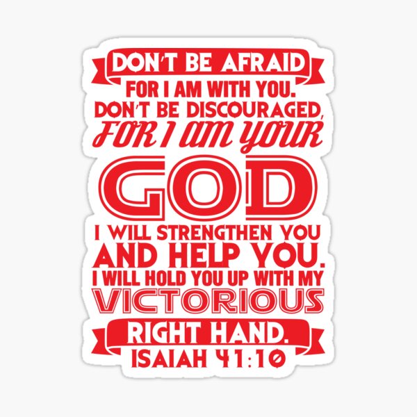 "Isaiah 41:10" Sticker by plushism | Redbubble