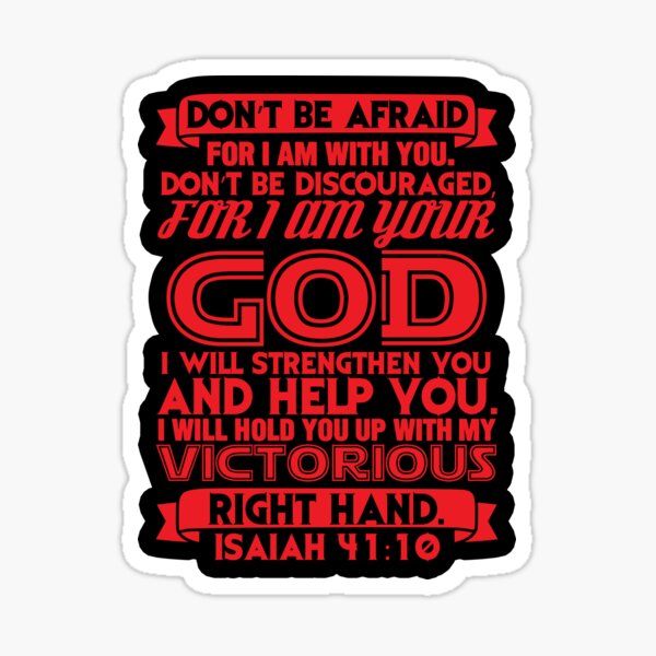 "Isaiah 41:10" Sticker by plushism | Redbubble
