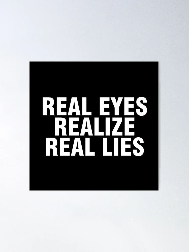 Real Lie Quotes