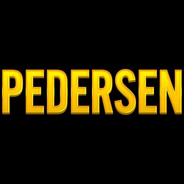 "Pedersen Family Name" Poster for Sale by desexperiencia | Redbubble
