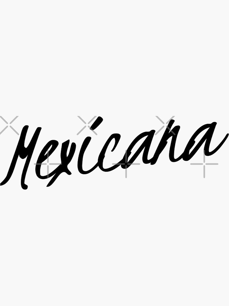 "Mexicana - Latina - Xicana" Sticker for Sale by avocadoco | Redbubble