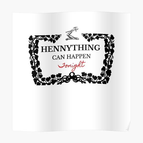 Hennything Posters | Redbubble