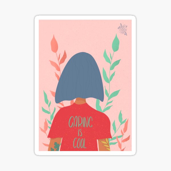 "Caring Is Cool" Sticker by sofiejdesigns | Redbubble