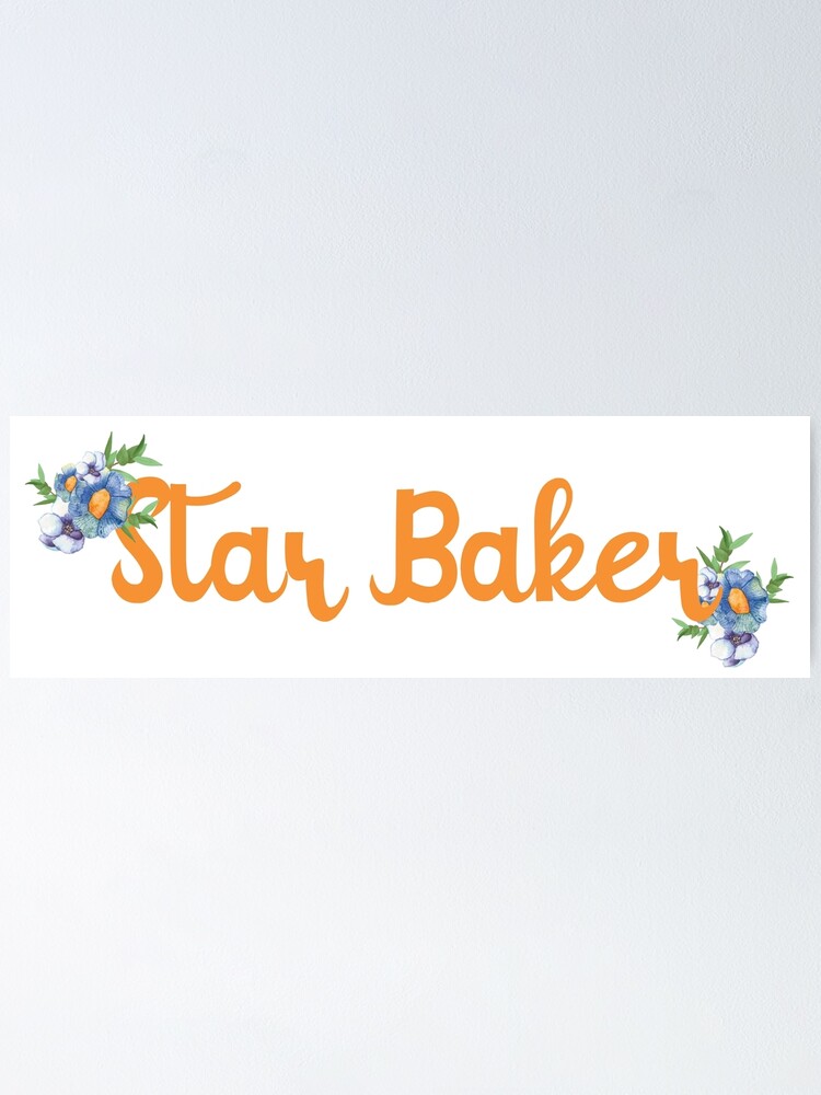 "flowers star baker " Poster for Sale by shimodesign | Redbubble