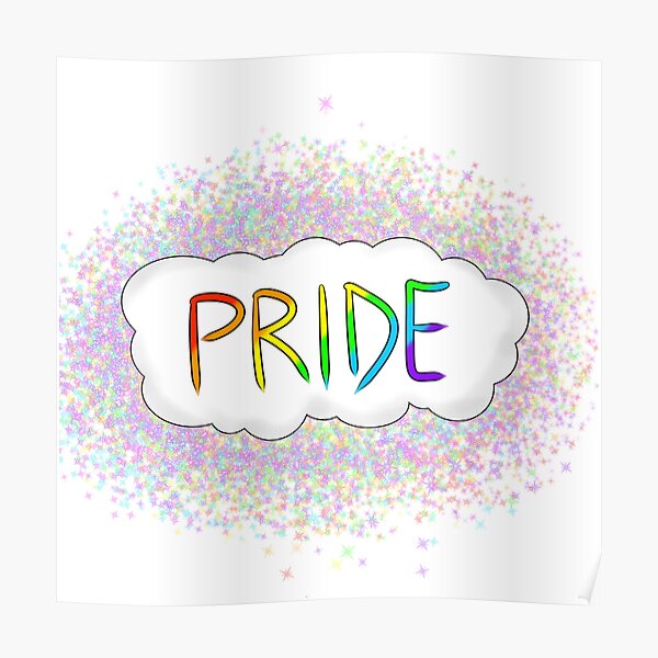"Rainbow Pride Cloud with Sparkles" Poster for Sale by lovefromspri ...