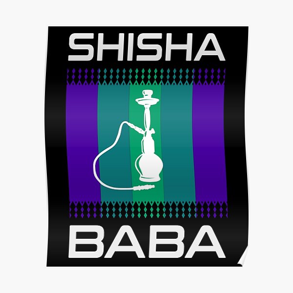 Shisha Posters | Redbubble
