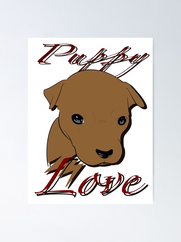 "Puppy Love" Poster for Sale by MagikLamp | Redbubble