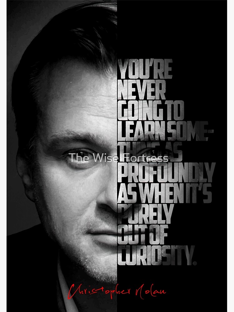 Black And White Christopher Nolan Quote. Premium Matte Vertical Poster