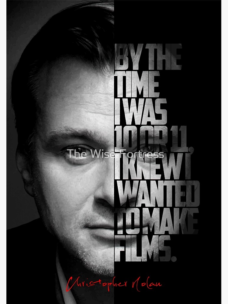 Black And White Christopher Nolan Quote. Premium Matte Vertical Poster