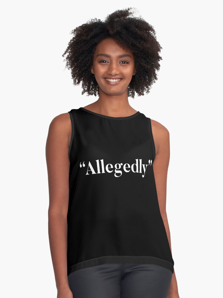 ""Allegedly"" Sticker for Sale by RyanAnt | Redbubble