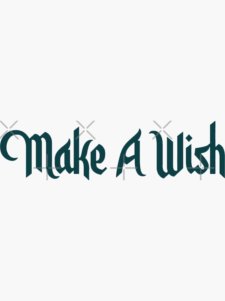 "Make A Wish" Sticker for Sale by nurfzr | Redbubble