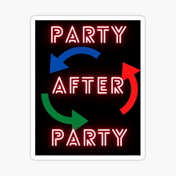"PARTY" Sticker for Sale by Pantheraclads | Redbubble