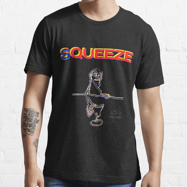 "SQUEEZE" T-shirt for Sale by kimthaison448 | Redbubble | squeeze t-shirts
