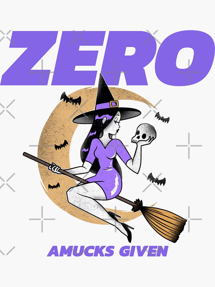"Zero amucks given" Sticker by sociedadsecreta | Redbubble