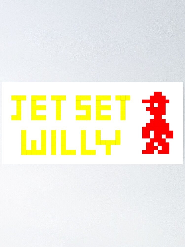 "Jet Set Willy" Poster by RetroTrader | Redbubble