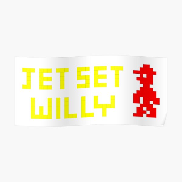 "Jet Set Willy" Poster by RetroTrader | Redbubble