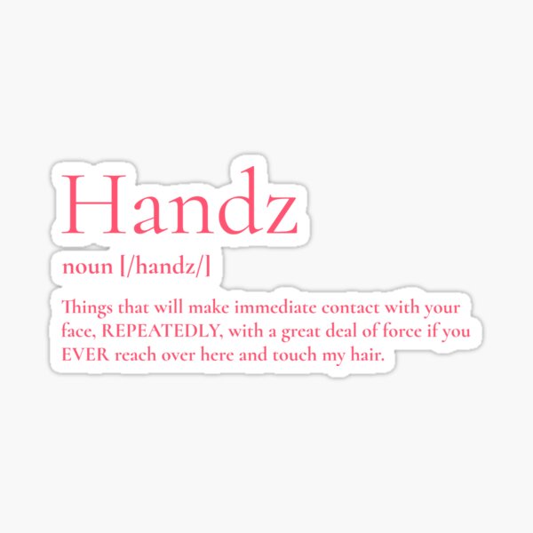 "Handz Definition (Pink Letters)" Sticker for Sale by ninati69 | Redbubble