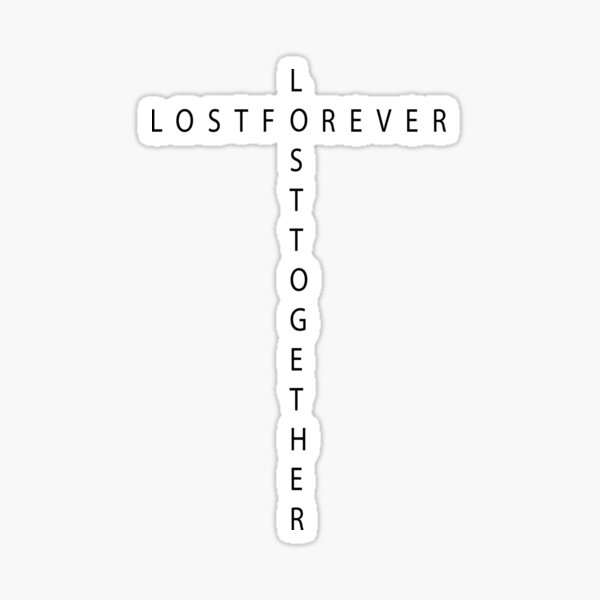 "Lost Forever Lost Together" Sticker by Ruduck | Redbubble