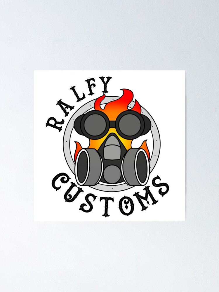 "Ralfy customs small logo t-shirts" Poster for Sale by RalfyCustoms ...