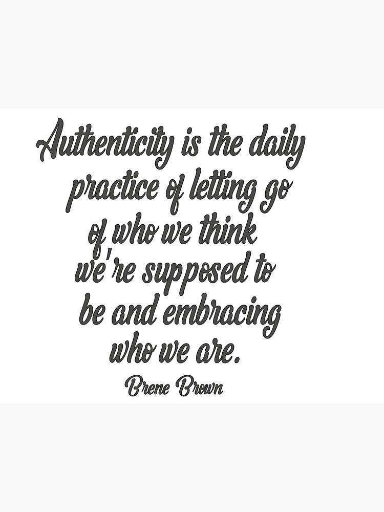 Authenticity Quotes