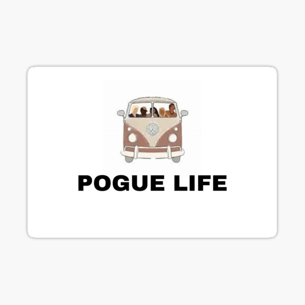 "pogue life sticker" Sticker by Brianna-Burrell | Redbubble