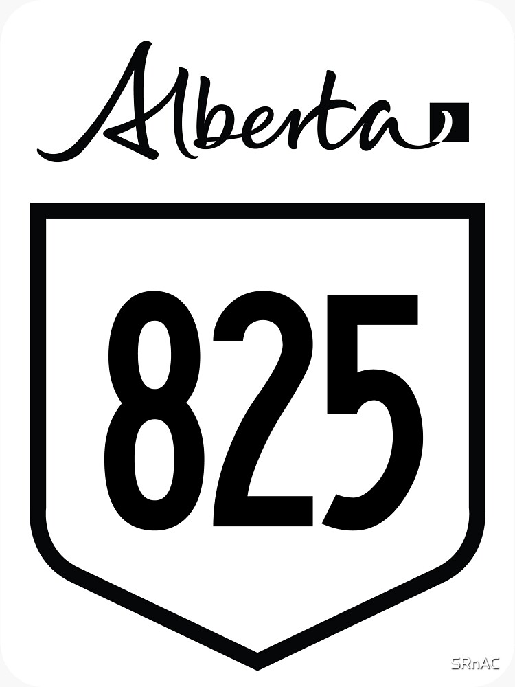 "Alberta Provincial Highway 825 (Area Code 825)" Sticker for Sale by ...