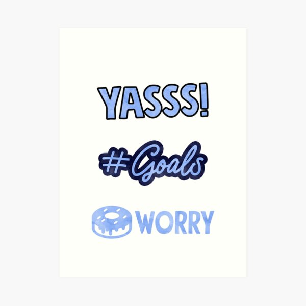 "blue watercolor yass motivation pack" Art Print by thepackmachine ...