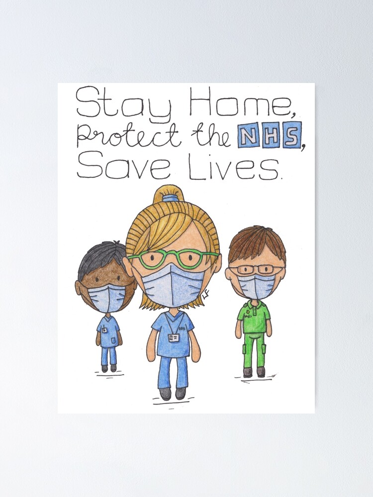 "Protect the NHS, Save Lives" Poster for Sale by LouiseFranksArt ...