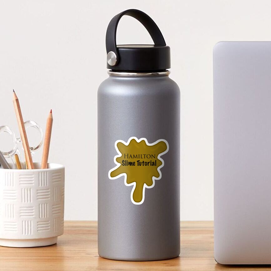 "Hamilton The Musical Video Slime Tutorial " Sticker for Sale by ...