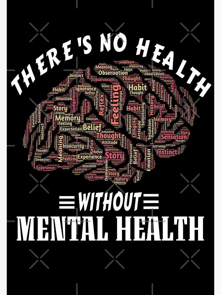 "There's No Health Without Mental Health - Mental Health Awareness ...