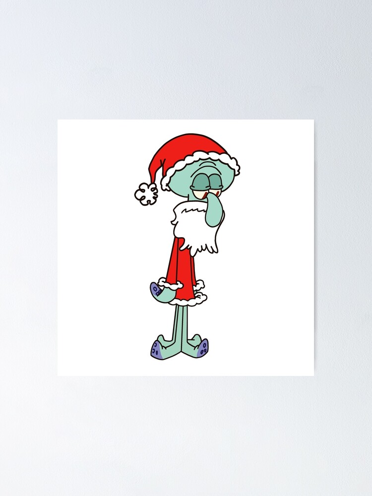 "Squidward Santa" Poster by lindsayostroff | Redbubble